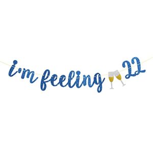 dill-dall i’m feeling 22 banner, 22nd birthday banner, 22nd birthday decorations, 22nd birthday backdrops ( royal blue )