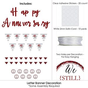 Big Dot of Happiness We Still Do - 40th Wedding Anniversary - Anniversary Party Letter Banner Decoration - 36 Banner Cutouts and Happy Anniversary Banner Letters