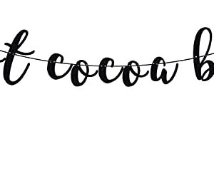 Hot Cocoa Bar Banner, Hot Cocoa Bar Decorations, It’s Cold Outside Bar Sign, Wintertime Holidays Christmas Party Decor, Hot Chocolate Bar Decorations Black Glitter