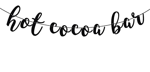 Hot Cocoa Bar Banner, Hot Cocoa Bar Decorations, It’s Cold Outside Bar Sign, Wintertime Holidays Christmas Party Decor, Hot Chocolate Bar Decorations Black Glitter