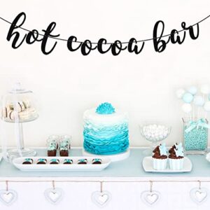 Hot Cocoa Bar Banner, Hot Cocoa Bar Decorations, It’s Cold Outside Bar Sign, Wintertime Holidays Christmas Party Decor, Hot Chocolate Bar Decorations Black Glitter