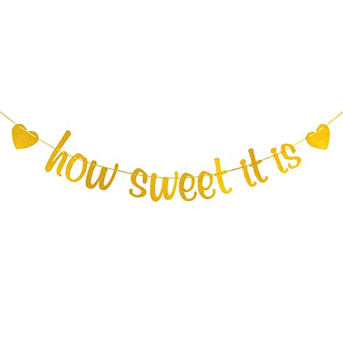 How Sweet It Is Banner for Engagement Bridal Shower Wedding Baby Shower Birthday Party Decorations Sign Gold Glitter