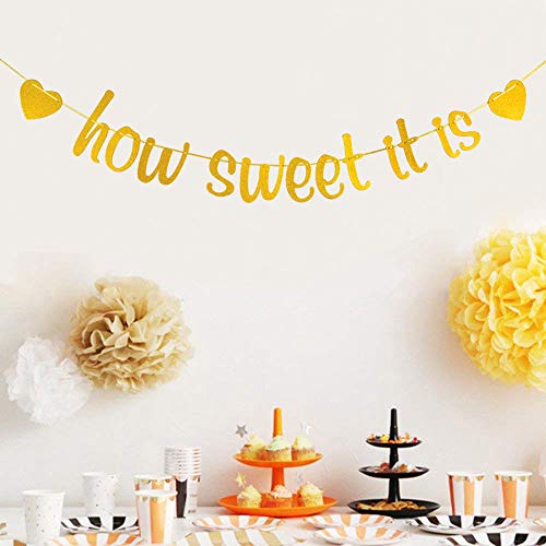 How Sweet It Is Banner for Engagement Bridal Shower Wedding Baby Shower Birthday Party Decorations Sign Gold Glitter