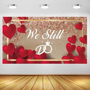 belrew durable we still do backdrop banner, bridal shower, engagement, bachelorette party large banner, wedding celebrate background decorations 6 ft x 3 ft