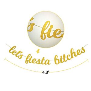 Glamoncha Let's Fiesta Bitches Gold Glitter Banner Sign Garland for Mexican Fiesta Party Bridal Shower Bachelorette Party Decorations