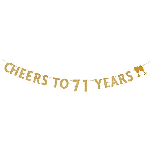 MAGJUCHE Gold glitter Cheers to 71 years banner,71th birthday party decorations