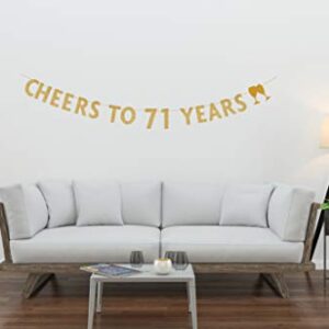 MAGJUCHE Gold glitter Cheers to 71 years banner,71th birthday party decorations