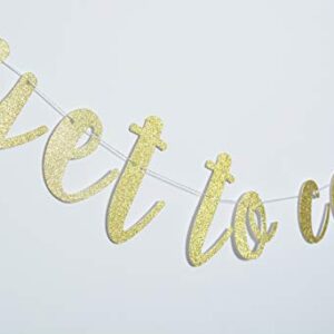 The Best is Yet to Come Banner for Bridal Shower, Engagement, Wedding, Pregnancy Announcement, Graduation Party Decorations Pre-assembled Home Garland Hanging Sign(Gold Glitter)