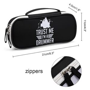 Trust Me I'm A Drummer PU Leather Pencil Pen Case Organizer Travel Makeup Handbag Portable Stationery Bag