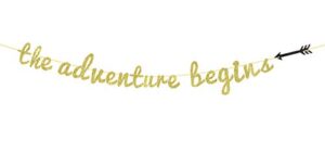 glitter the adventure begins banner – 2022 graduation decor, retirement bridal shower engagement party decoration supplies gold