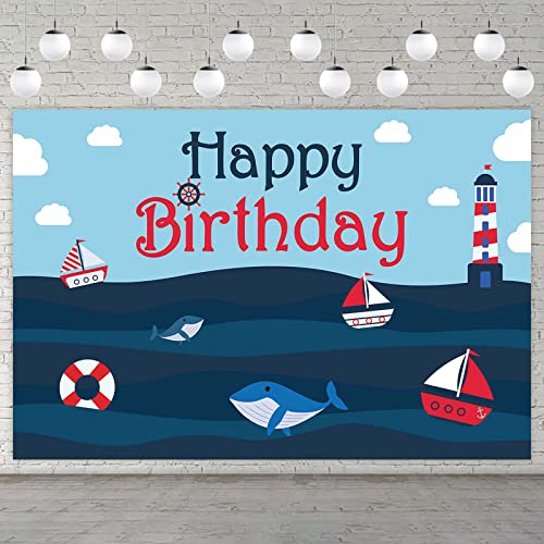 Nautical Happy Birthday Banner Backdrop Whale Sailboat Ocean Sailing Theme Decorations Decor for 1st Birthday Party Baby Shower Retirement Supplies Favors Photo Booth Props Background