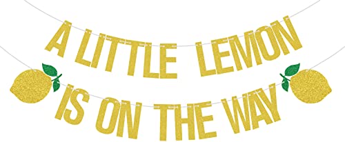 A Little Lemon is on the Way Banner Gold Glitter, Lemon Party Decorations, Lemon Baby Shower Banner, Fruit Baby Shower Banner, Lemon Baby Banner, Lemon Themed Baby Shower Birthday Party Decorations