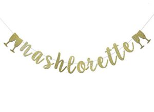 nashlorette banner for nashville bachelorette party decorations pre-strung sign (gold glitter)