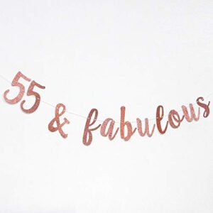 55 & Fabulous Banner, Happy 55th Birthday Bunting Sign, Hello 55/Cheer to 55 Years Birthday/Anniversary Party Decoration Supplies, Rose Gold Glitter