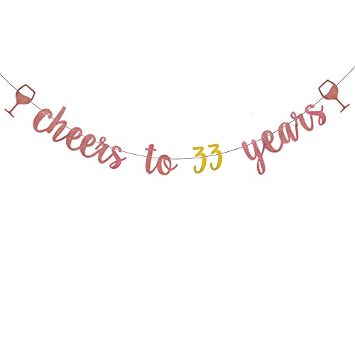 WEIANDBO Cheers to 33 Years Rose Gold Glitter Banner,Pre-Strung,33rd Birthday / Wedding Anniversary Party Decorations Bunting Sign Backdrops,cheers to 33 Years