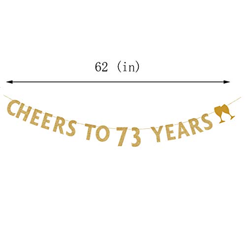 MAGJUCHE Gold glitter Cheers to 73 years banner,73th birthday party decorations