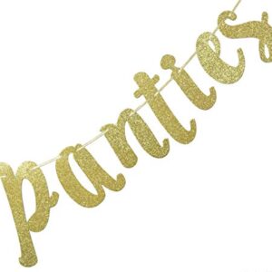 Drop Your Panties Glitter Gold Banner, Lingerie Shower Banner, Bachelorette Party Decorations (Gold)