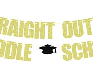 Straight Outta Middle School Banner, Out 8th Grade, Middle School Graduation 2023 Graland, Glittery Congrats Grad Party Decorations