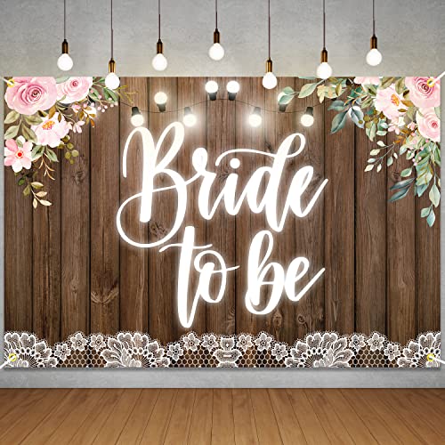 Bride to Be Backdrop Banner Decorations Bridal Shower Rustic Floral Wood Sign Wedding Background Bachelorette Engagement for Bride Women Photography Party Decor