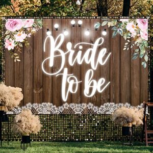 Bride to Be Backdrop Banner Decorations Bridal Shower Rustic Floral Wood Sign Wedding Background Bachelorette Engagement for Bride Women Photography Party Decor