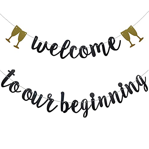 Welcome To Our Beginning Banner,Pre-Strung, Black Glitter Paper Party Decorations For Housewarming Bachelorette Friends Party Engagement Birthday Bridal Shower Party Supplies Letters Welcome To Our Beginning