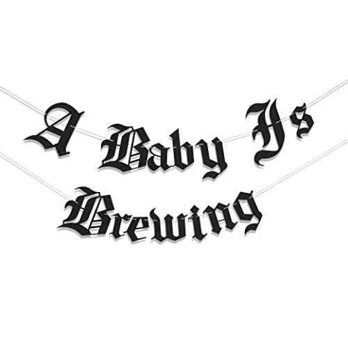 Gothic Letter A Baby Is Brewing Banner - Baby Shower Banner for Party Decor, Baby Announcement Banner, Pregnancy Announcement, Gender Reveal Party Decoration