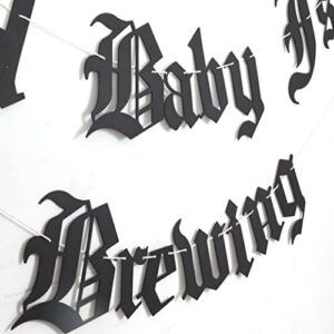 Gothic Letter A Baby Is Brewing Banner - Baby Shower Banner for Party Decor, Baby Announcement Banner, Pregnancy Announcement, Gender Reveal Party Decoration