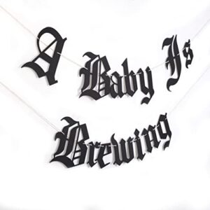 Gothic Letter A Baby Is Brewing Banner - Baby Shower Banner for Party Decor, Baby Announcement Banner, Pregnancy Announcement, Gender Reveal Party Decoration