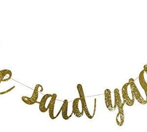 She Said Yaaas Banner Gold Fancy Felt Glitter Engagement Party Photo Prop Banner Bachelorette Parties Decorations