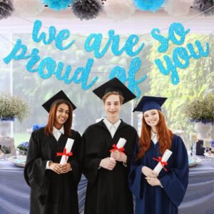 Glitter We Are So Proud of You Banner Teal Congratulations Banner College Graduation Party Decorations 2022 Graduation Banner 2022 Congratulations Grads Nurse Senior Banner