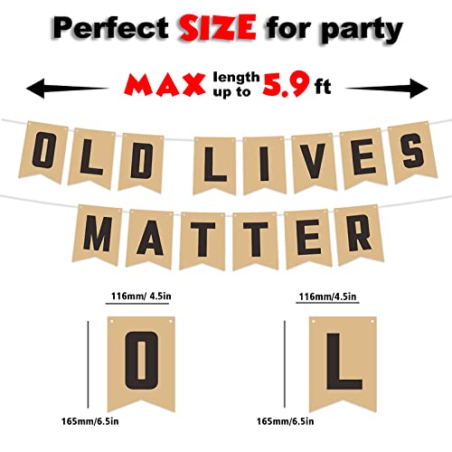 Olde Lives Matter Banner Rustic Bunting Garland Theme Decor for Her Him Women Men Funny Birthday Party 21st 30th 40th 50th 60th 70th 80th Birthday Party Retirement Party Decorations Supplies