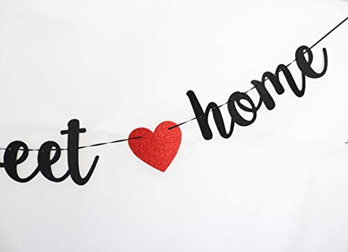 Home Sweet Home Banner,Funny Glitter Welcome Home Party Sign Decors, Family Party Supplies,Housewarming Military Family Party Decorations. (Black)