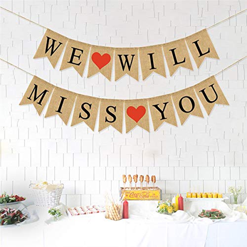 WE WILL MISS YOU Burlap Banners Decor（5.1X7.1INCH） Bunting Engagement｜ Marriage ｜Proposal Anniversary Party Decorations Supplies(MISS YOU)