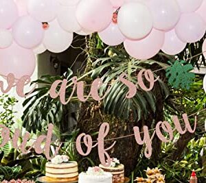 Tropical Graduation Party Decoration, Rose Gold Glittery We are So Proud of You Banner for Beach Theme Grad Party Decorations, Summer Hawaiian Luau Ideas Graduation Gifts