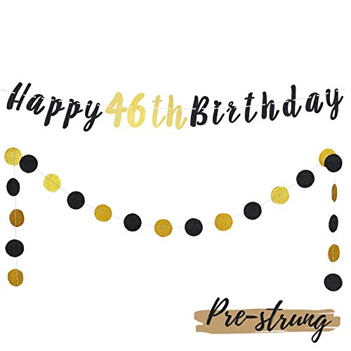 LASKYER 46th Birthday Decoration Set - Happy 46th Birthday Banner with Black & Gold Glitter Circle Dots Cheers to 46 Years Old Birthday Party Decorations.[Pre - Strung]