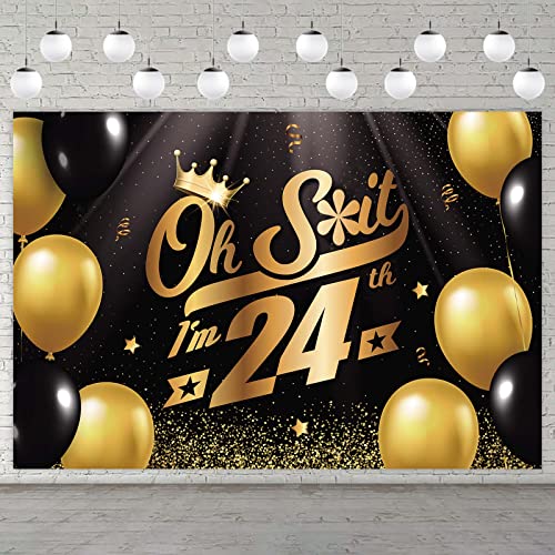 Oh S*hit I’m 24th Banner Backdrop Black Gold Balloons Crown Confetti Hallo Twenty Four Cheers to 24 Years Old Theme Decorations Decor for Man Woman Happy 24th Birthday Party Anniversary Supplies