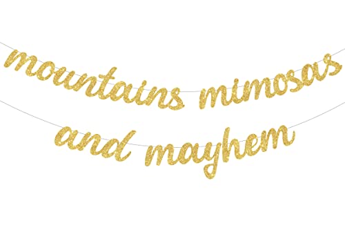 Cabin Bachelorette Party Decorations, Mountains, Mimosas and Mayhem Banner Gold, Mountain Camping Glamping Bridal Shower Engagement Wedding Supplies