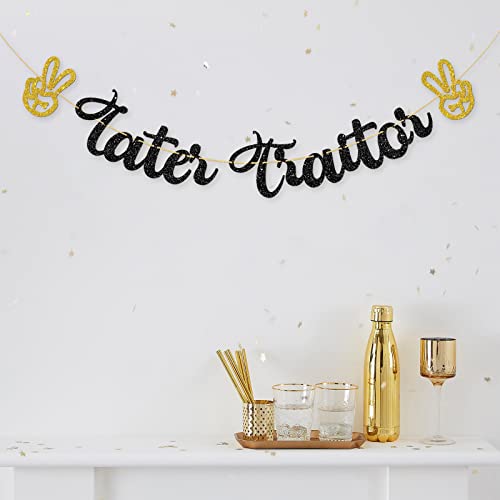 Halawawa Later Traitor Banner, Job Change/Retirement/Farewell/Last Day Office Party Decoration, Office Coworker Quitting Going Away Party Decor Banner Photo Props