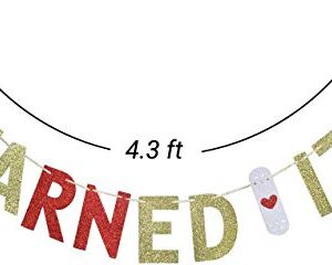 Earned It Banner, Nurse Graduation Banner , RN Graduate, Nursing School Grad