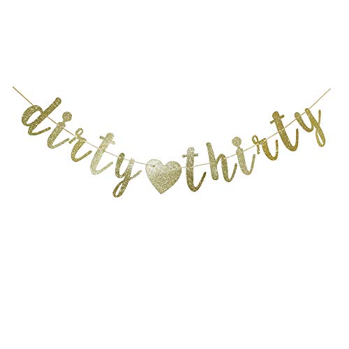 Dirty Thirty Banner, Men/Women 30th Birthday Party Sign,Gold Glitter Anniversary Party Decorations