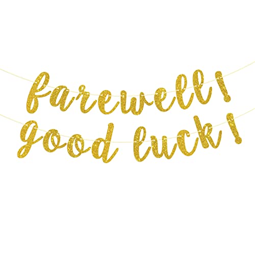 Dill-Dall Farewell Good Luck Banner, Farewell Banner, Going Away Party / Retirement / Graduation / Moving / Job Changing Party Decorations （Gold）