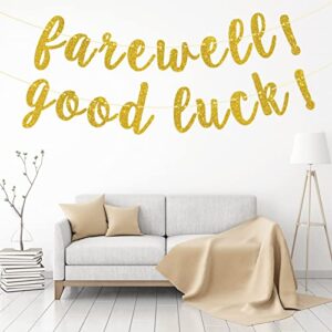 Dill-Dall Farewell Good Luck Banner, Farewell Banner, Going Away Party / Retirement / Graduation / Moving / Job Changing Party Decorations （Gold）