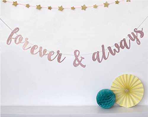 Rose Gold Glitter Forever & Always Banner Sign for Valentine's Day Wedding Engagement Bridal Shower Birthday Party Anniversary Celebrate Banner Decorations Photography Props Decor