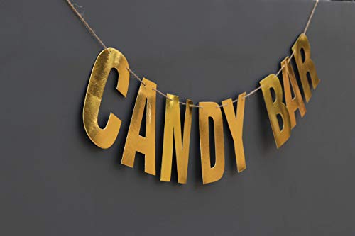 Candy Bar Banner- Engagement Sign - Bar Wall Decor - Dessert Bar - Wedding Decorations - Engagement Gifts -Open bar Wedding Sign- Gold Banner - Wall Decor - Party Decorations