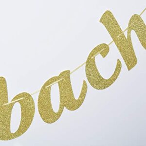 100% That Bach Glitter Gold Banner, Bachelorette Party Bach Bash, Bachelorette Decorations (Gold)