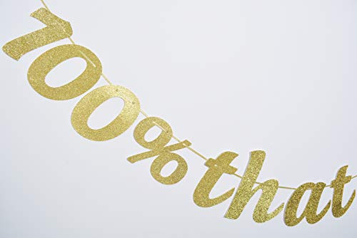 100% That Bach Glitter Gold Banner, Bachelorette Party Bach Bash, Bachelorette Decorations (Gold)