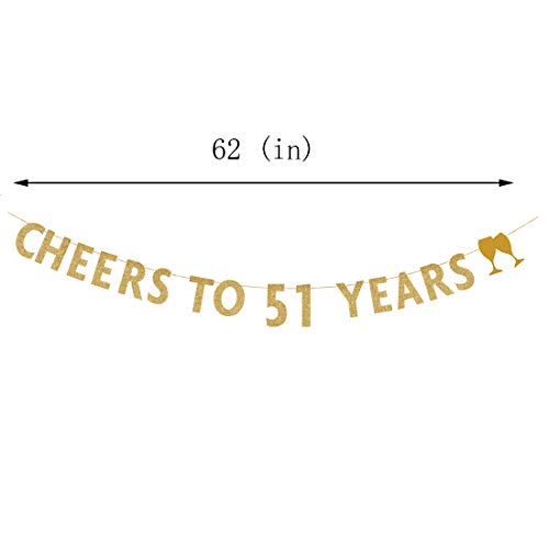 MAGJUCHE Gold glitter Cheers to 51 years banner,51th birthday party decorations