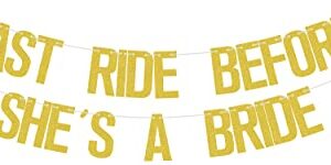 Last Ride Before She's a Bride Banner Gold Glitter, Western Bachelorette Party Decorations, Nashville Bachelorette Party Banner, Cowgirl Bride Banner, Western Cowgirl Bachelorette Party Decorations