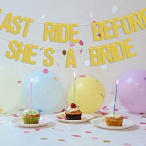 Last Ride Before She's a Bride Banner Gold Glitter, Western Bachelorette Party Decorations, Nashville Bachelorette Party Banner, Cowgirl Bride Banner, Western Cowgirl Bachelorette Party Decorations