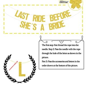 Last Ride Before She's a Bride Banner Gold Glitter, Western Bachelorette Party Decorations, Nashville Bachelorette Party Banner, Cowgirl Bride Banner, Western Cowgirl Bachelorette Party Decorations